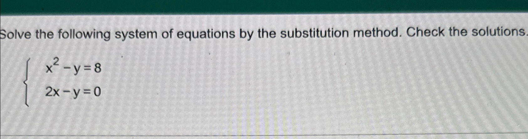 Solved Solve the following system of equations by the | Chegg.com