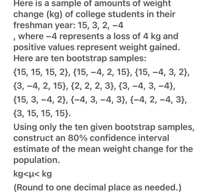 Solved b. using only the ten given bootstrap samples, | Chegg.com