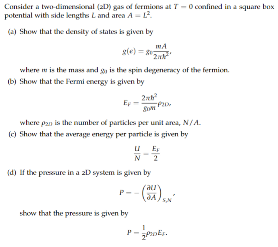 Solved Consider a two-dimensional (2D) ﻿gas of fermions at | Chegg.com