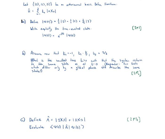 Solved H^=∑k=13En∣nXn∣ 1a) Define ∣u(0) =21∣1 −21∣2 +21∣3 | Chegg.com