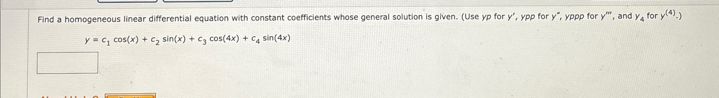 Solved Find a homogeneous linear differential equation with | Chegg.com