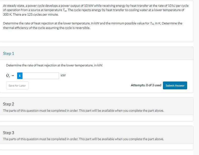 Solved At steady state, a power cycle develops a power | Chegg.com