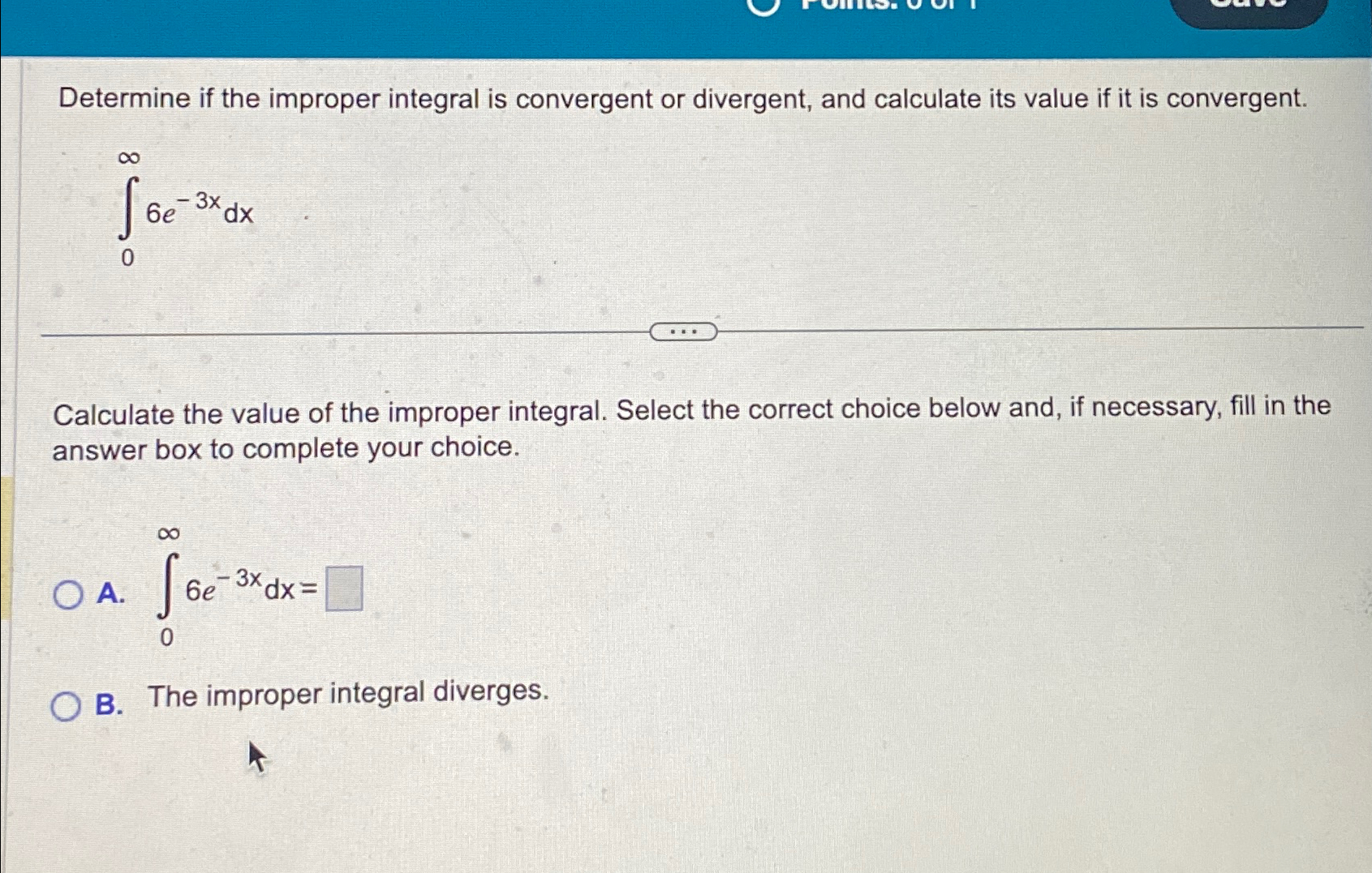 Solved Determine if the improper integral is convergent or | Chegg.com
