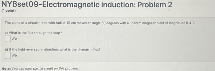 Solved NYBset09-Electromagnetic induction: Problem 2 (1 | Chegg.com