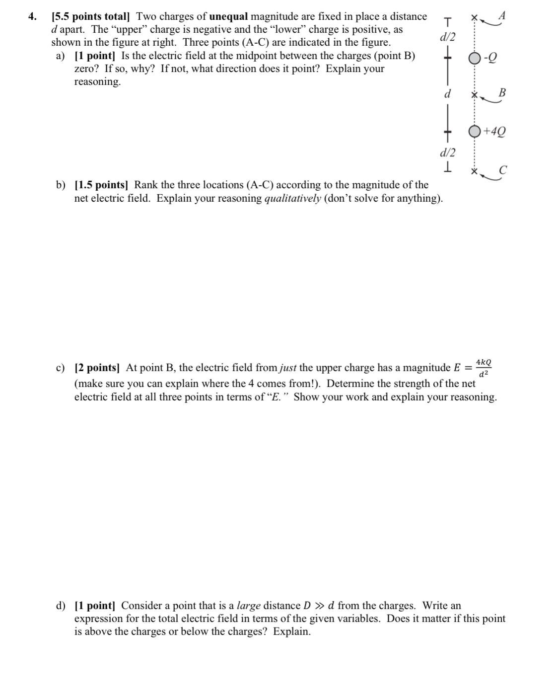 Solved 4. [ 5.5 ﻿points total] ﻿Two charges of unequal | Chegg.com