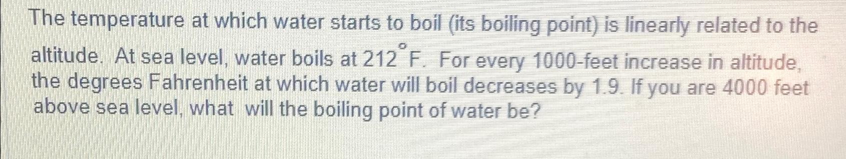 Solved The temperature at which water starts to boil (its | Chegg.com