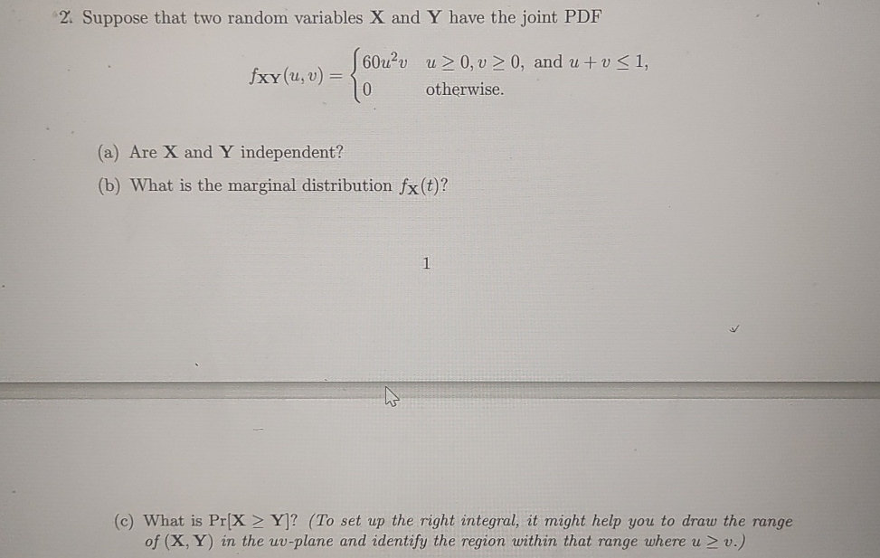 please give a thorough answer!Suppose that two random | Chegg.com