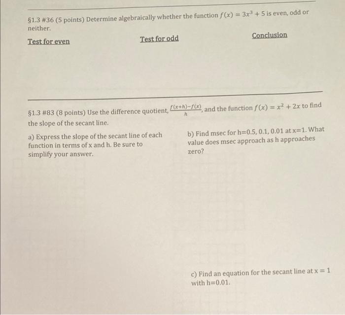 Solved $1.3 #36 (5 points) Determine algebraically whether | Chegg.com