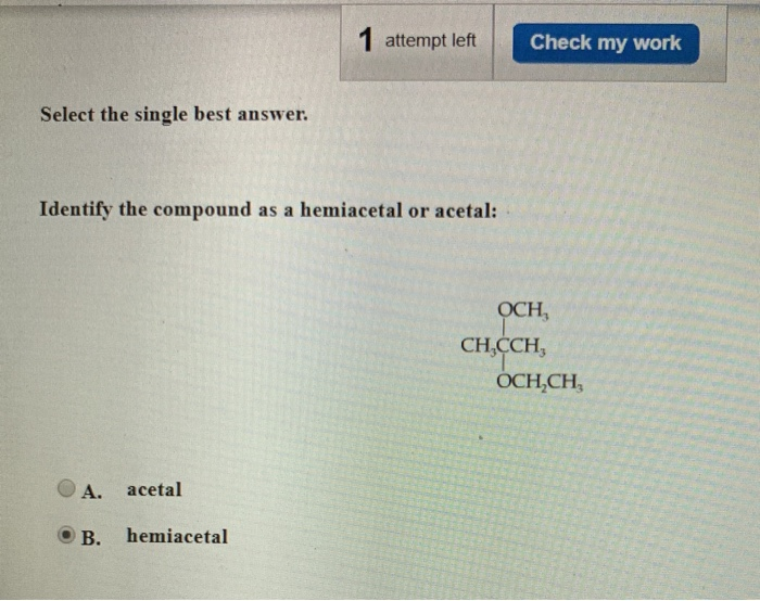 Solved 1 attempt left Check my work Select the single best | Chegg.com