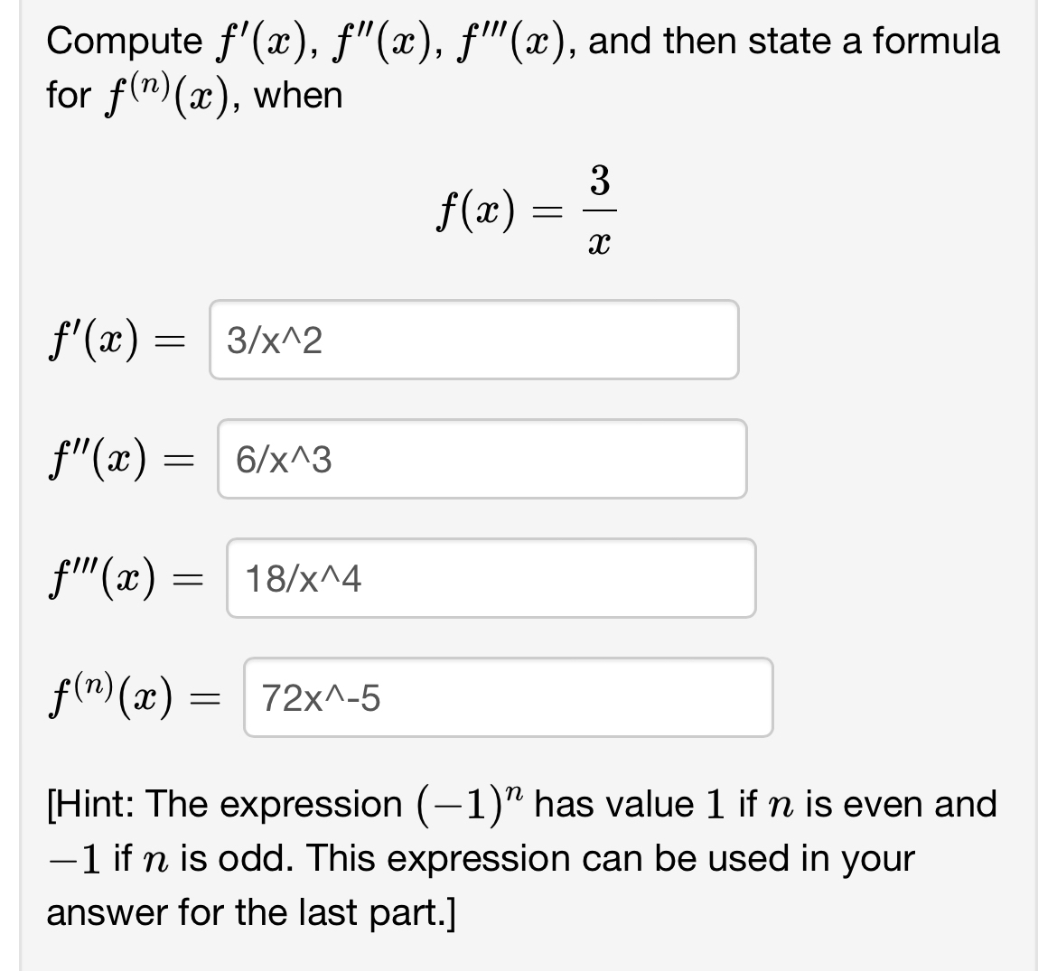 Solved Compute f'(x),f''(x),f'''(x), ﻿and then state a | Chegg.com