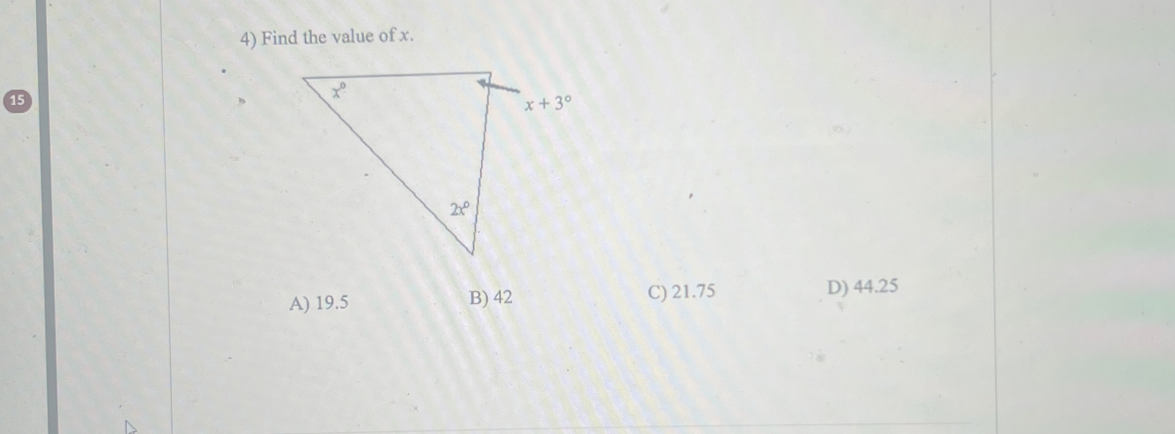 Solved Find the value of x.А) 19.5B) 42C) 21.75D) 44.25 | Chegg.com