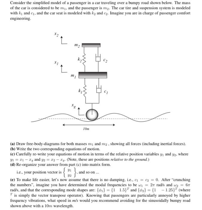 Solved Consider the simplified model of a passenger in a car | Chegg.com