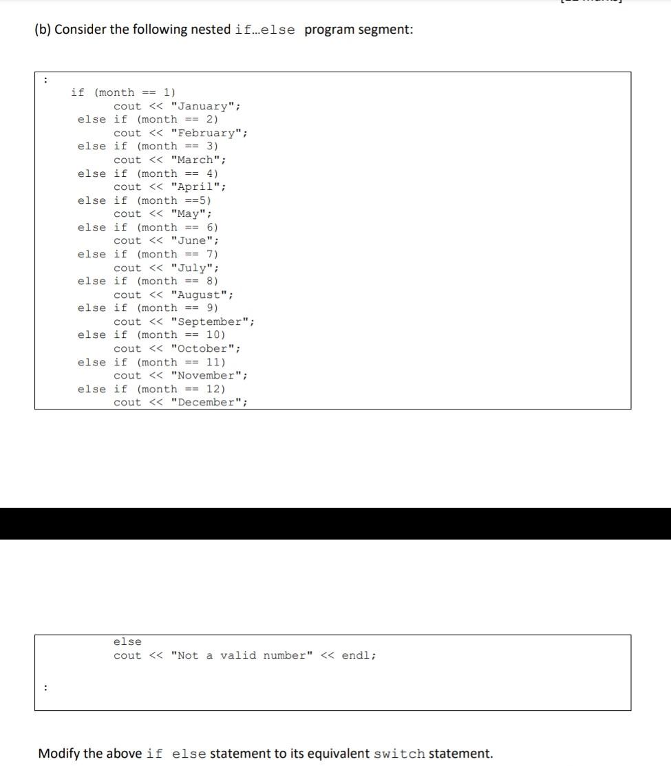 Solved (b) Consider the following nested if...else program | Chegg.com