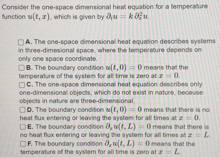 Solved Consider the one-space dimensional heat equation for | Chegg.com