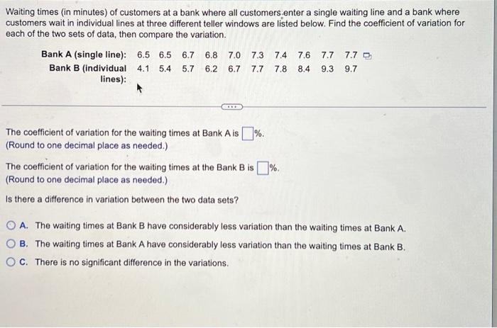 Solved Waiting times (in minutes) of customers at a bank | Chegg.com