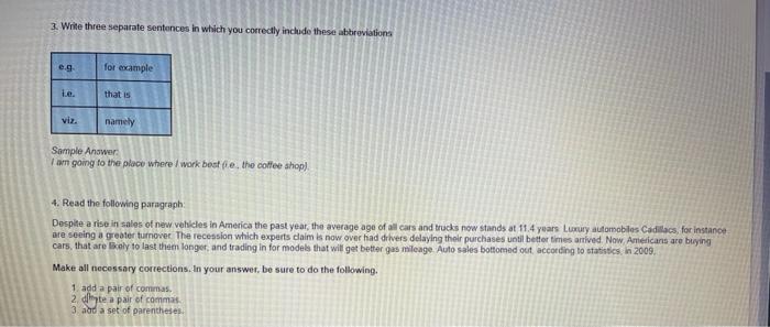 Solved 3. Write three separate sentences in which you | Chegg.com