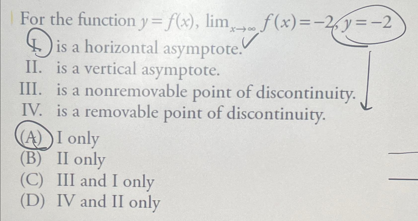 Solved For the function y=f(x),limx→∞f(x)=-2,y=-2 ﻿is a | Chegg.com