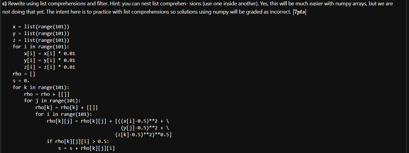 Solved C ﻿rewrite Using List Comprehensions And Filter 