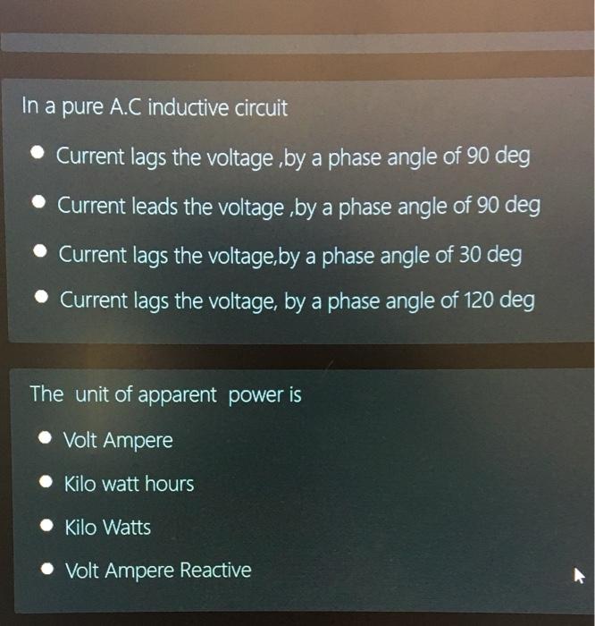 Solved In a pure A.C inductive circuit • Current lags the | Chegg.com