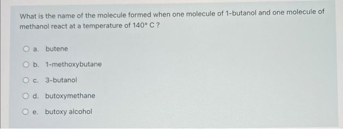 Solved What is the name of the molecule formed when one | Chegg.com