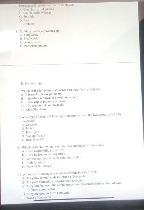 Solved 7. Estrogen and testosterone are examples of: A. | Chegg.com