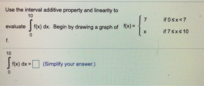 Solved Use the interval additive property and linearity to | Chegg.com