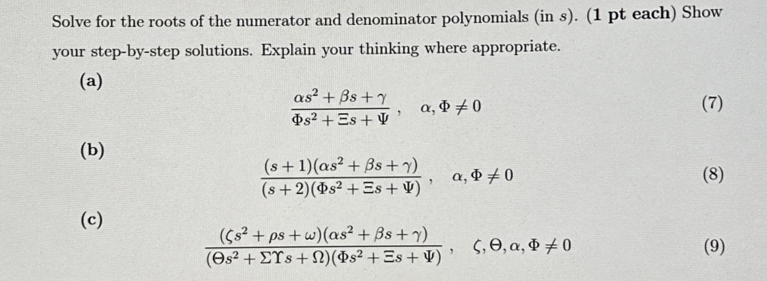 Solve for the roots of the numerator and denominator | Chegg.com
