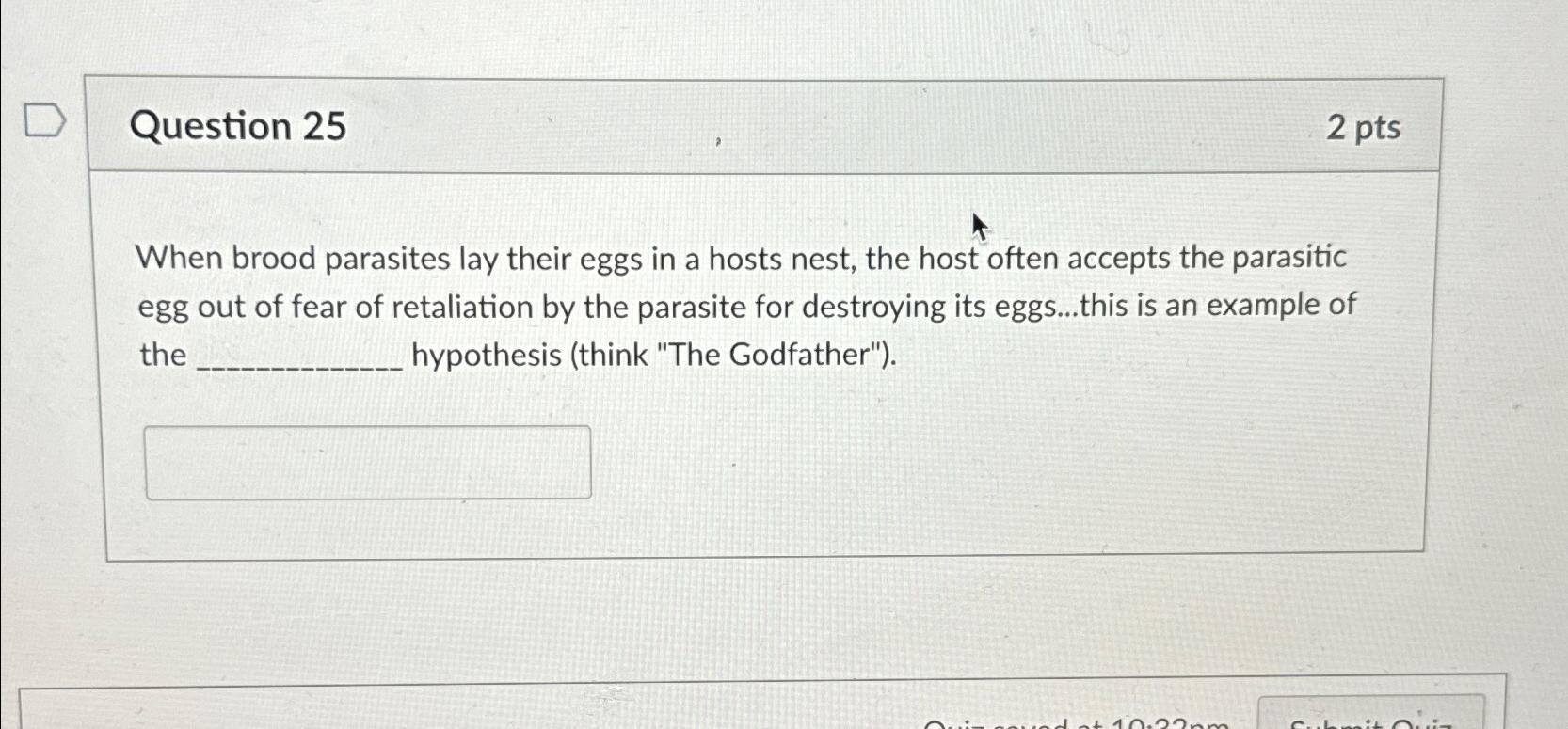 Solved Question 252 ﻿ptsWhen brood parasites lay their eggs | Chegg.com