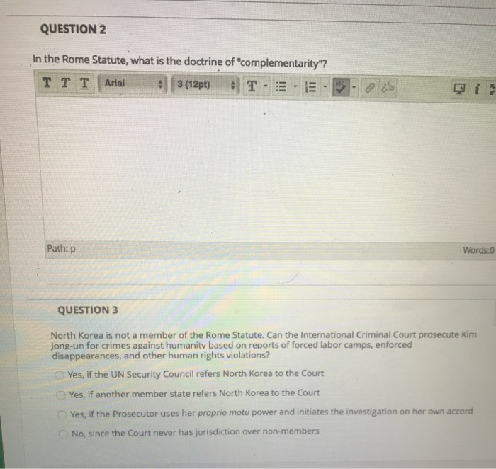 QUESTION 2 In the Rome Statute, what is the doctrine | Chegg.com