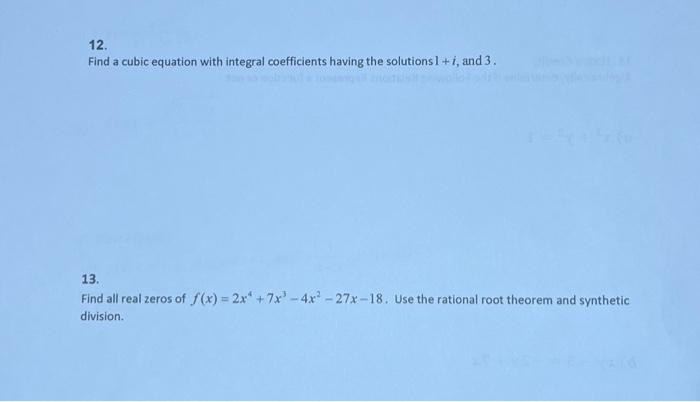 Solved 12. Find a cubic equation with integral coefficients | Chegg.com