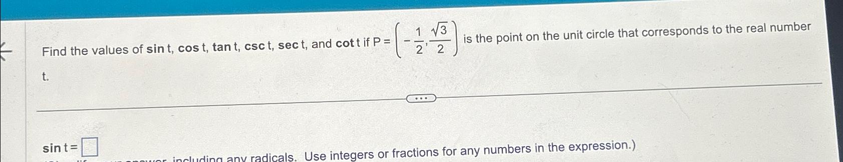 Solved Find the values of sint,cost,tant,csct,sect, ﻿and | Chegg.com
