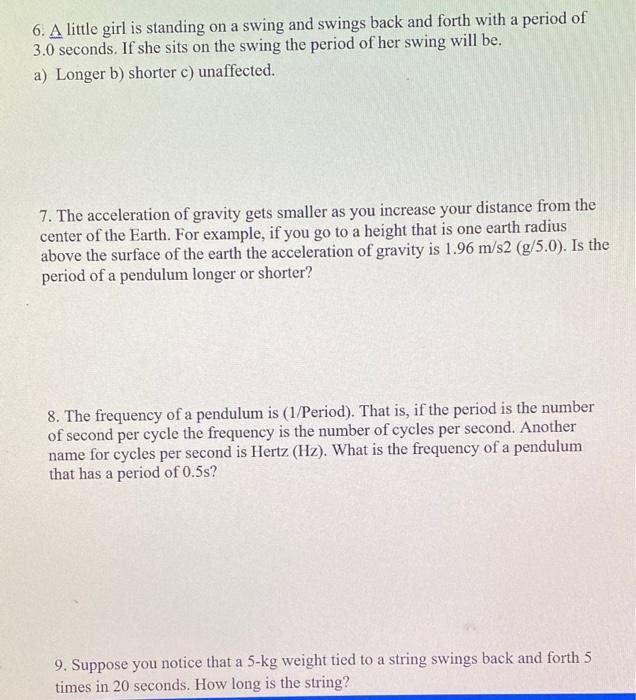 Solved Experiment 08: The effect of changing the length of a | Chegg.com