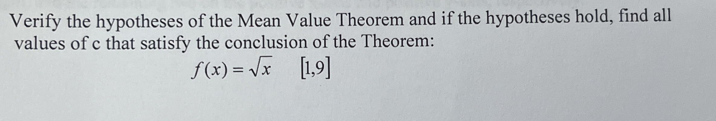 Solved Verify the hypotheses of the Mean Value Theorem and | Chegg.com