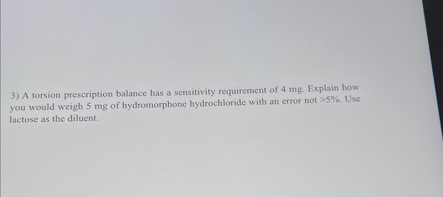 Solved A torsion prescription balance has a sensitivity | Chegg.com