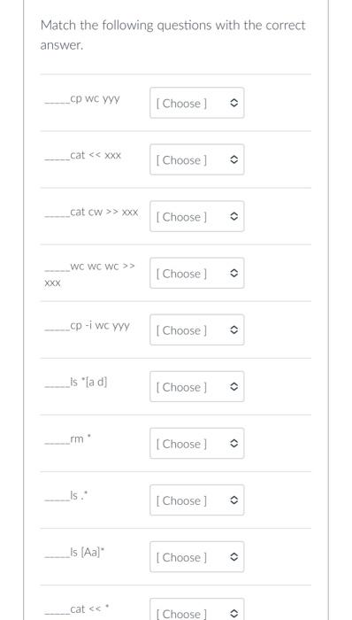 Solved Match the following questions with the correct | Chegg.com