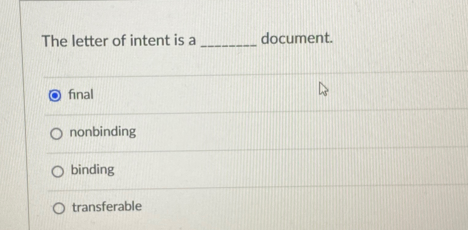 Solved The letter of intent is a | Chegg.com