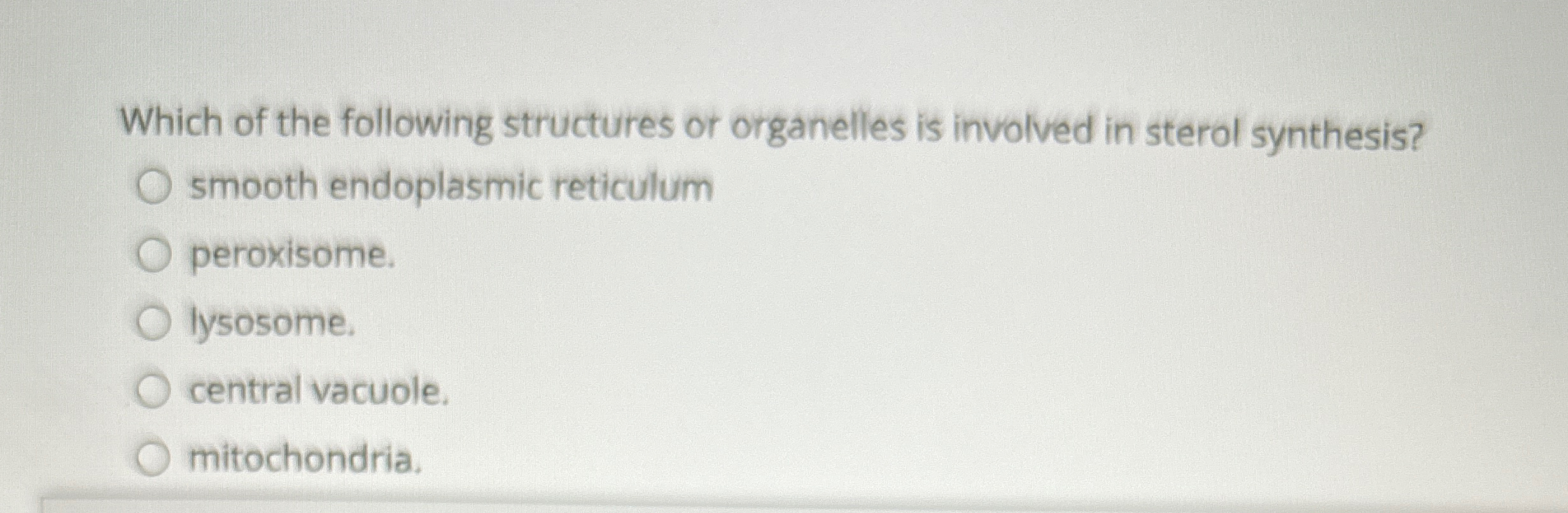 Solved Which of the following structures or organelles is | Chegg.com