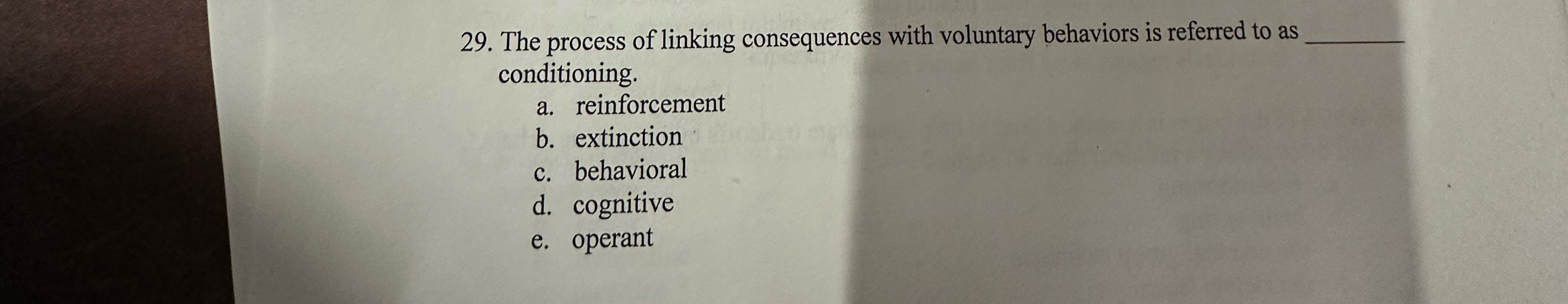 Solved The process of linking consequences with voluntary | Chegg.com