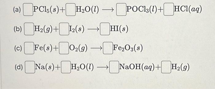 Solved (a) PCl5(s)+ H2O(l) POCl3(l)+HCl(aq) (b) | Chegg.com