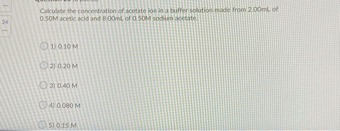 Solved Calculate the concentration of acetate ion in a | Chegg.com