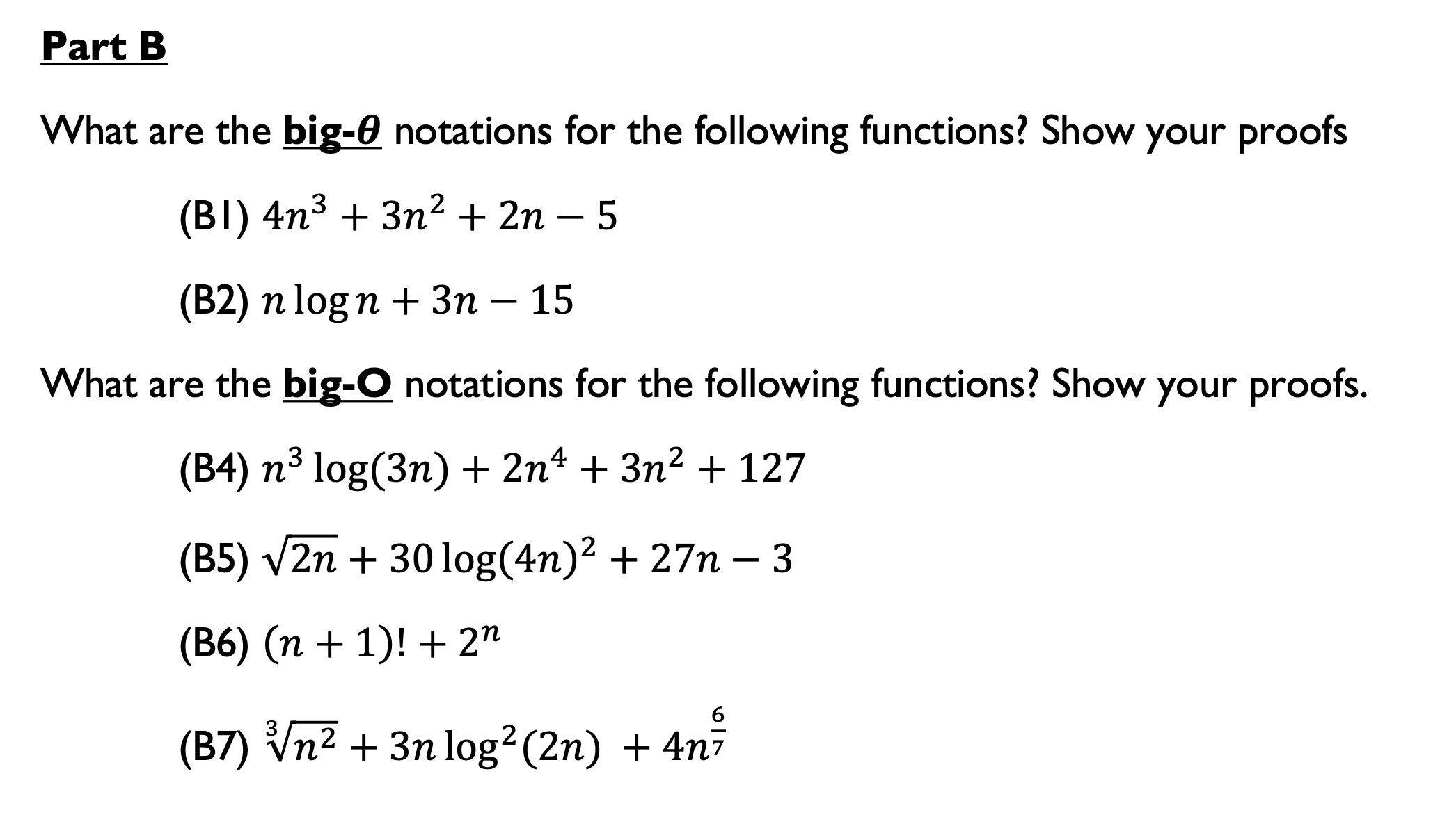 Solved Part BWhat are the big- θ ﻿notations for the | Chegg.com