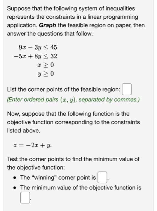 Solved Suppose that the following system of inequalities | Chegg.com