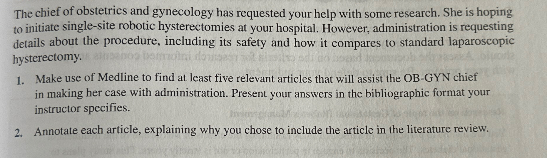 Solved The chief of obstetrics and gynecology has requested | Chegg.com