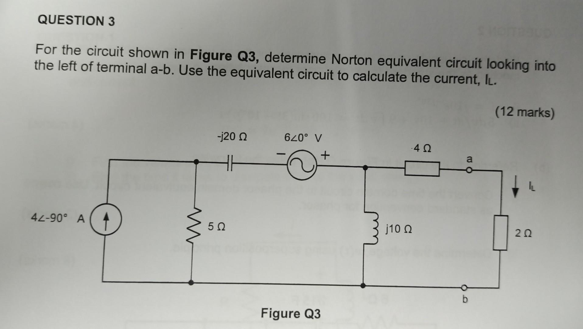 Solved For the circuit shown in Figure Q3, determine Norton | Chegg.com