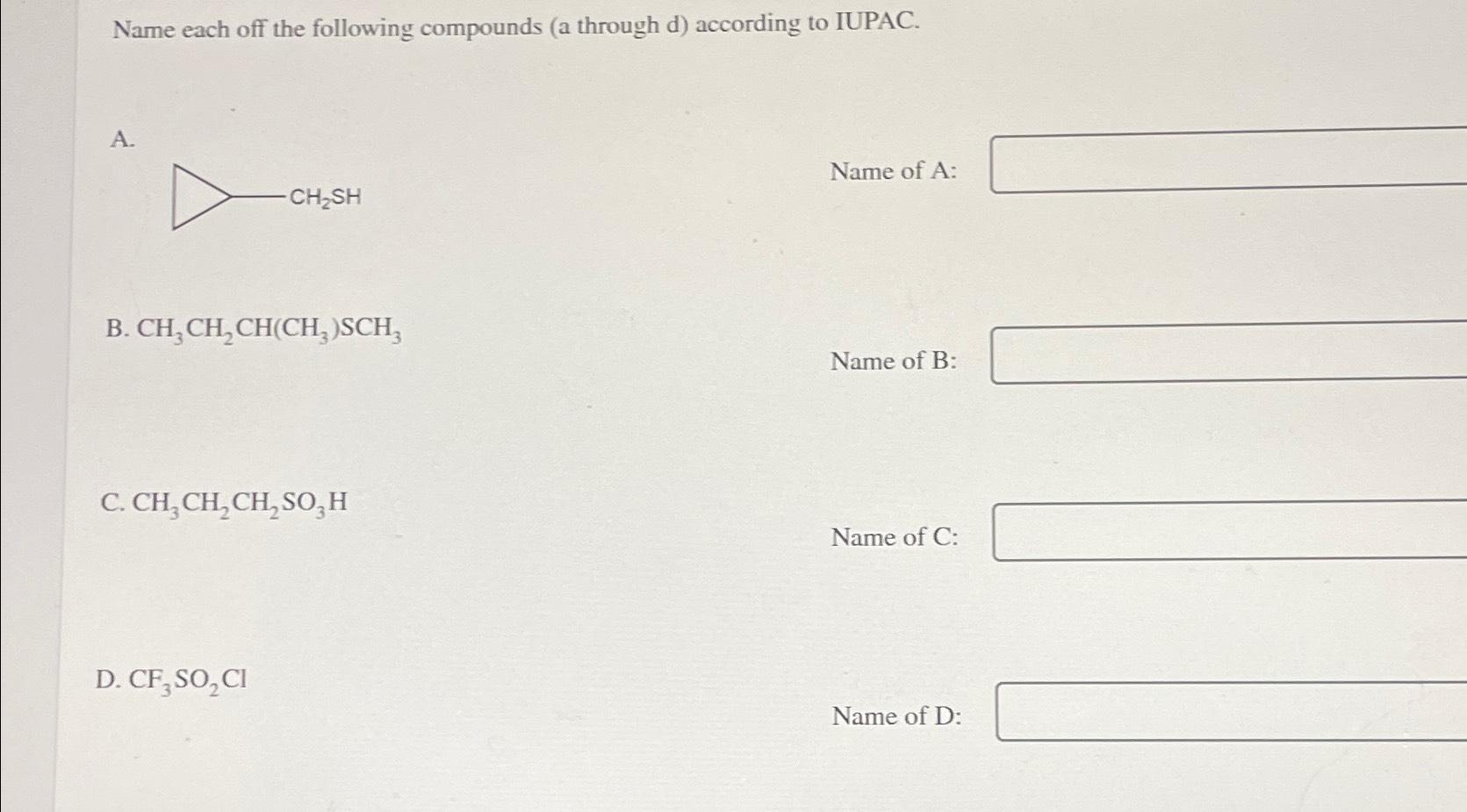 Solved Name each off the following compounds (a through d) | Chegg.com
