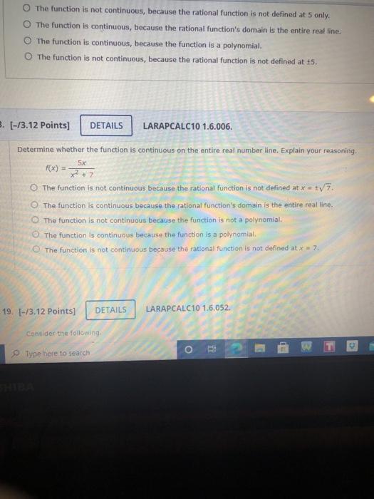 Solved The function is not continuous, because the rational | Chegg.com