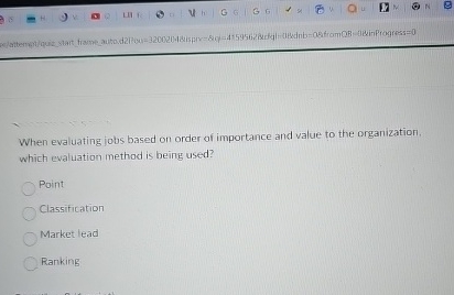 Solved When evaluating jobs based on order of importance and | Chegg.com