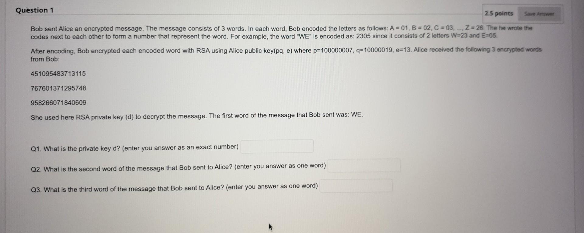 Solved Bob sent Alice an encrypted message. The message | Chegg.com