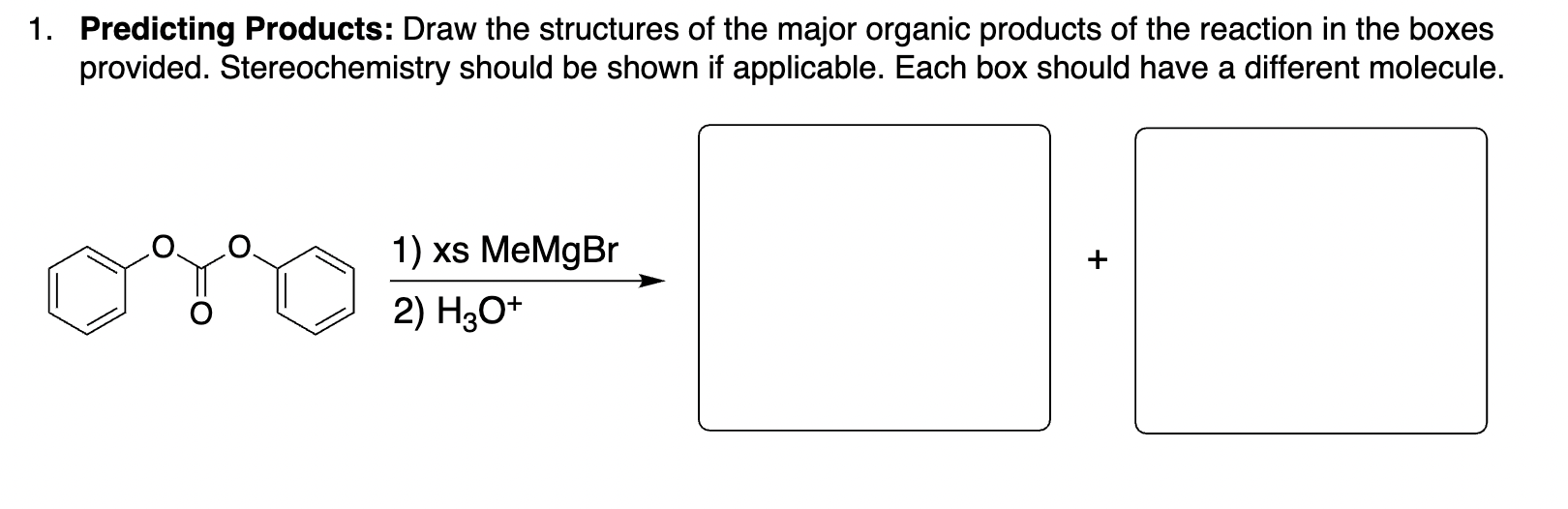 Solved Predicting Products: Draw the structures of the major | Chegg.com