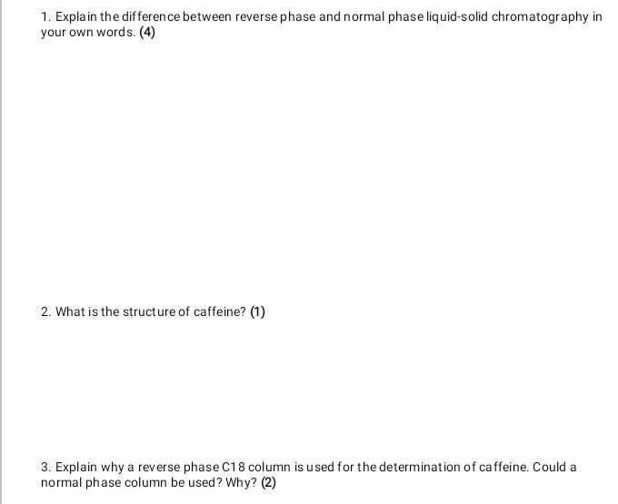 Solved 1. Explain the difference between reverse phase and | Chegg.com